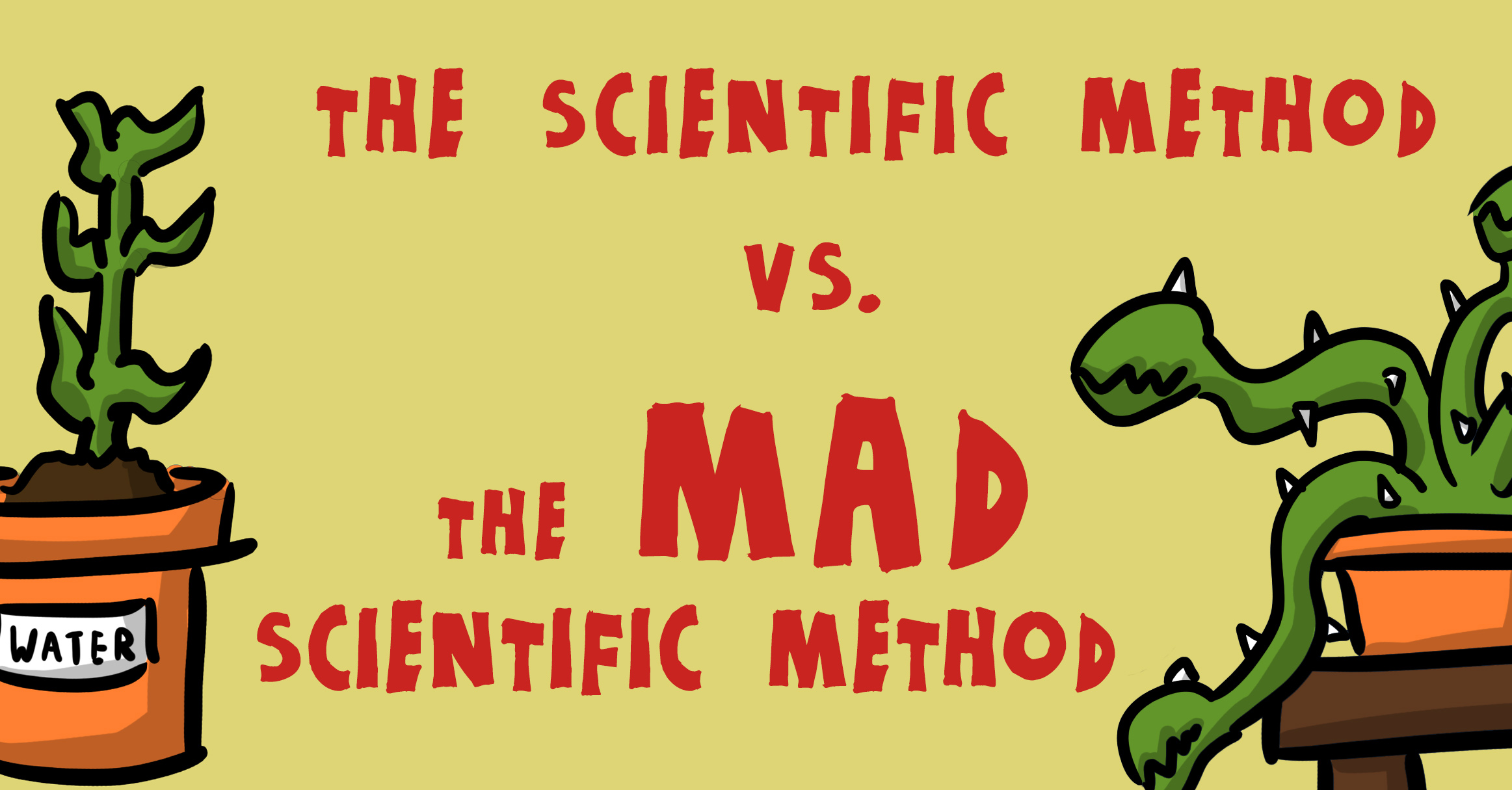 The Scientific Method Vs The Mad Scientific Method A Rock Paper The Scientific Method Vs The Mad Scientific Method A Rock Paper