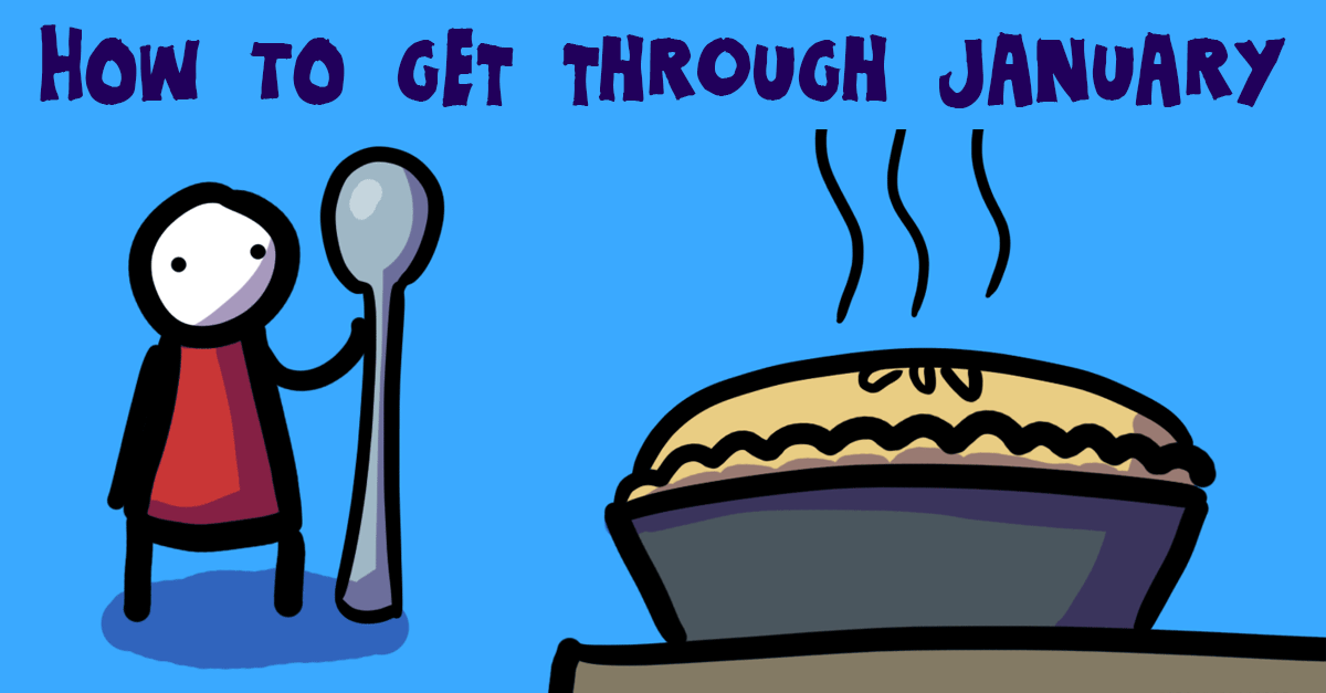 How to get through January - a Rock Paper Cynic comic
